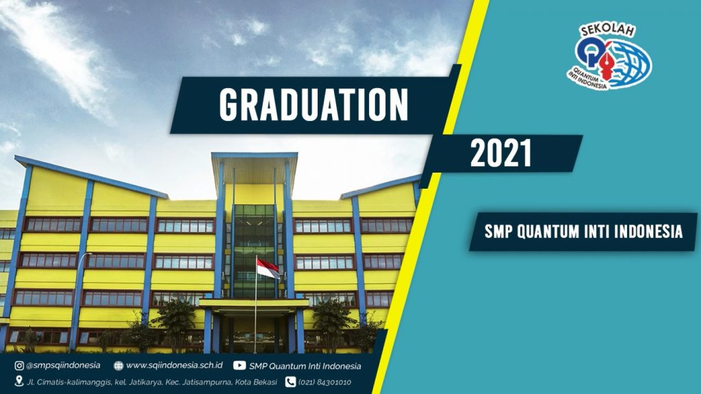 [VIRTUAL GRADUATION] SMP QUANTUM INTI INDONESIA - Sekolah Quantum Inti ...